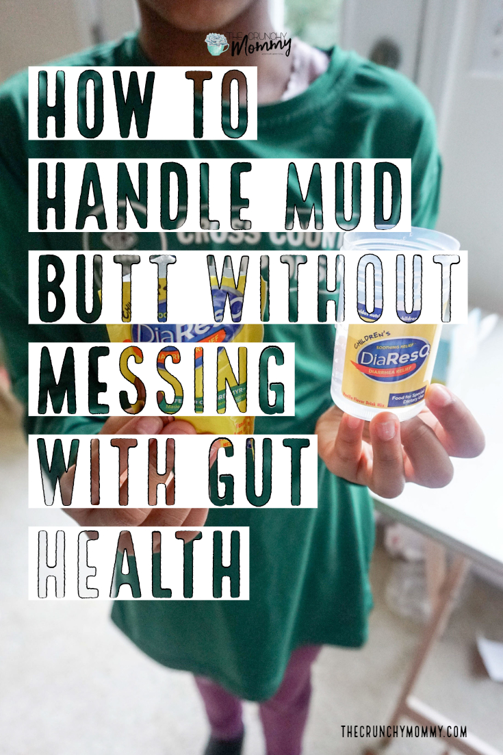 How To Handle Mud Butt Without Messing Up Gut Health